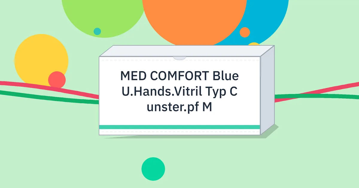 Symbolbild: Packung mit der Aufschrift MED COMFORT Blue U.Hands.Vitril Typ C unster.pf M (PZN 17257588) – Verfügbarkeit und Bezug in Apotheken in Frankfurt am Main