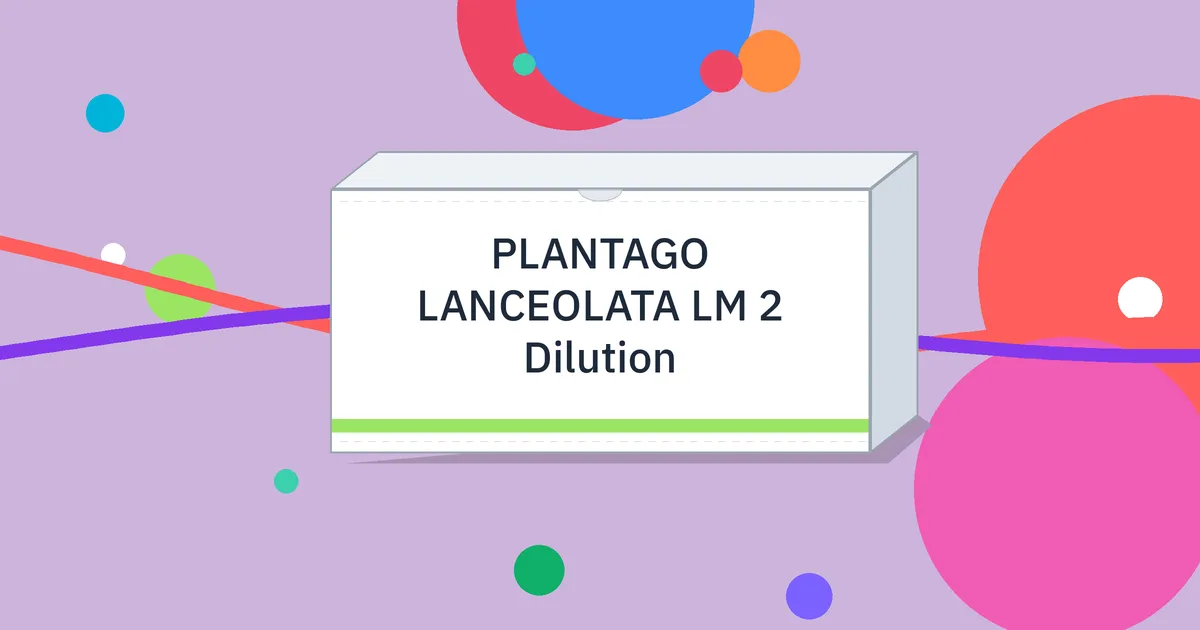 Symbolbild: Packung mit der Aufschrift PLANTAGO LANCEOLATA LM 2 Dilution (PZN 13036608) – Verfügbarkeit und Bezug in Apotheken in Frankfurt am Main