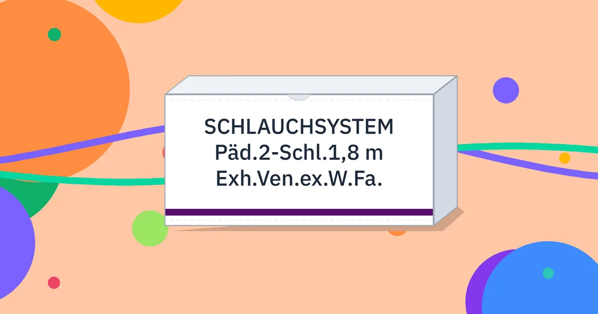 Symbolbild: Packung mit der Aufschrift SCHLAUCHSYSTEM Päd.2-Schl.1,8 m Exh.Ven.ex.W.Fa. (PZN 06426645) – Verfügbarkeit und Bezug in Apotheken in Frankfurt am Main