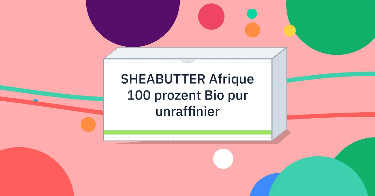 Symbolbild: Packung mit der Aufschrift SHEABUTTER Afrique 100 prozent Bio pur unraffinier (PZN 10918756) – Verfügbarkeit und Bezug in Apotheken in Frankfurt am Main
