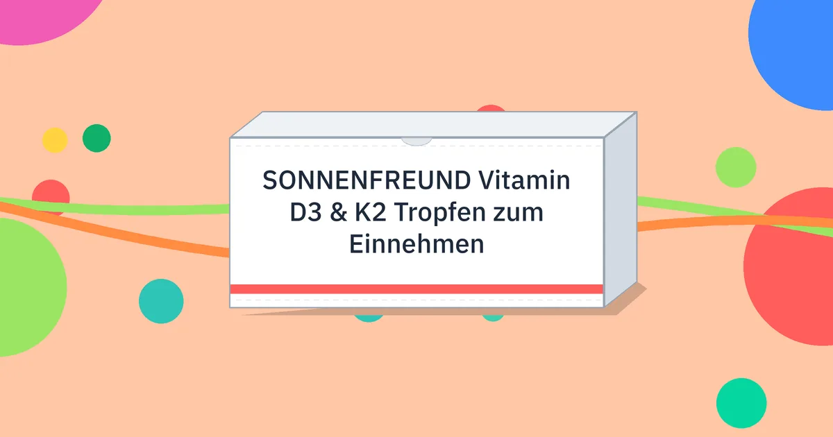Symbolbild: Packung mit der Aufschrift SONNENFREUND Vitamin D3 & K2 Tropfen zum Einnehmen (PZN 19404467) – Verfügbarkeit und Bezug in Apotheken in Frankfurt am Main