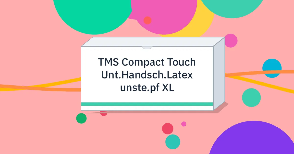 Symbolbild: Packung mit der Aufschrift TMS Compact Touch Unt.Handsch.Latex unste.pf XL (PZN 20650823) – Verfügbarkeit und Bezug in Apotheken in Frankfurt am Main