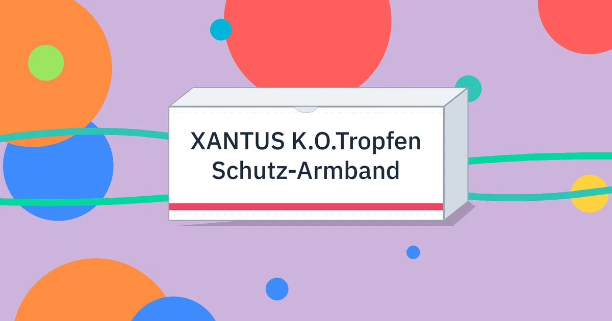 Symbolbild: Packung mit der Aufschrift XANTUS K.O.Tropfen Schutz-Armband (PZN 16197973) – Verfügbarkeit und Bezug in Apotheken in Frankfurt am Main