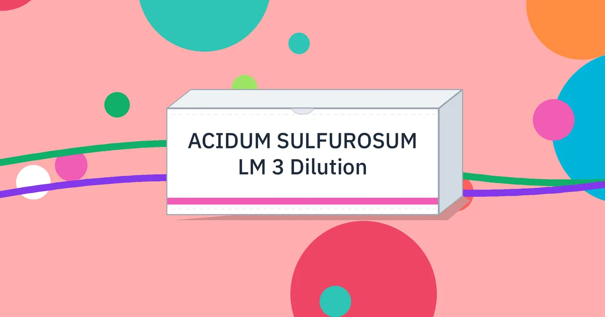 Symbolbild: Packung mit der Aufschrift ACIDUM SULFUROSUM LM 3 Dilution (PZN 13284571) – Verfügbarkeit und Bezug in Apotheken in Frankfurt am Main