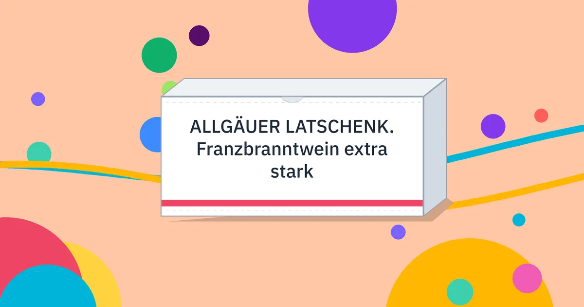 Symbolbild: Packung mit der Aufschrift ALLGÄUER LATSCHENK. Franzbranntwein extra stark (PZN 02031140) – Verfügbarkeit und Bezug in Apotheken in Frankfurt am Main