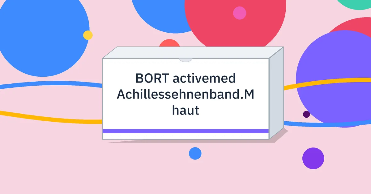 Symbolbild: Packung mit der Aufschrift BORT activemed Achillessehnenband.M haut (PZN 15256538) – Verfügbarkeit und Bezug in Apotheken in Frankfurt am Main