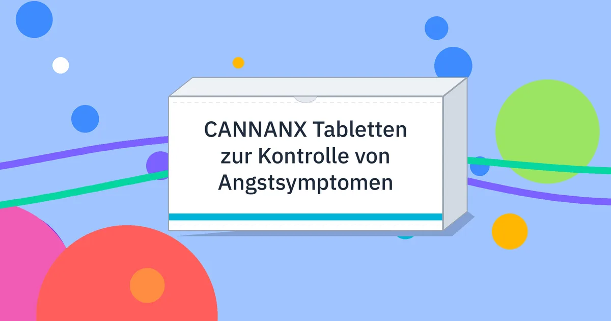 Symbolbild: Packung mit der Aufschrift CANNANX Tabletten zur Kontrolle von Angstsymptomen (PZN 18386661) – Verfügbarkeit und Bezug in Apotheken in Frankfurt am Main