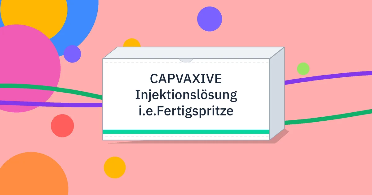 Symbolbild: Packung mit der Aufschrift CAPVAXIVE Injektionslösung i.e.Fertigspritze (PZN 20223742) – Verfügbarkeit und Bezug in Apotheken in Frankfurt am Main