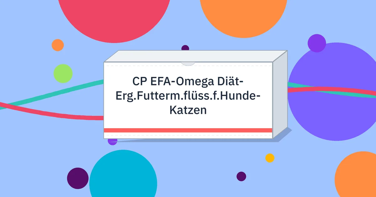 Symbolbild: Packung mit der Aufschrift CP EFA-Omega Diät-Erg.Futterm.flüss.f.Hunde-Katzen (PZN 18132110) – Verfügbarkeit und Bezug in Apotheken in Frankfurt am Main