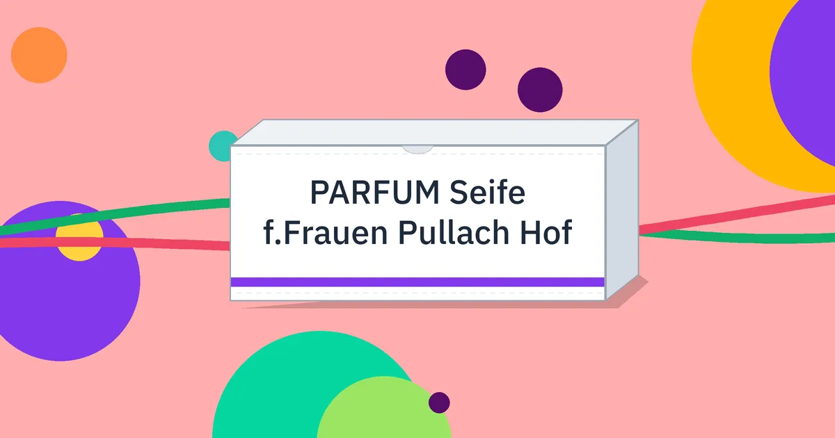 Symbolbild: Packung mit der Aufschrift PARFUM Seife f.Frauen Pullach Hof (PZN 20421057) – Verfügbarkeit und Bezug in Apotheken in Frankfurt am Main