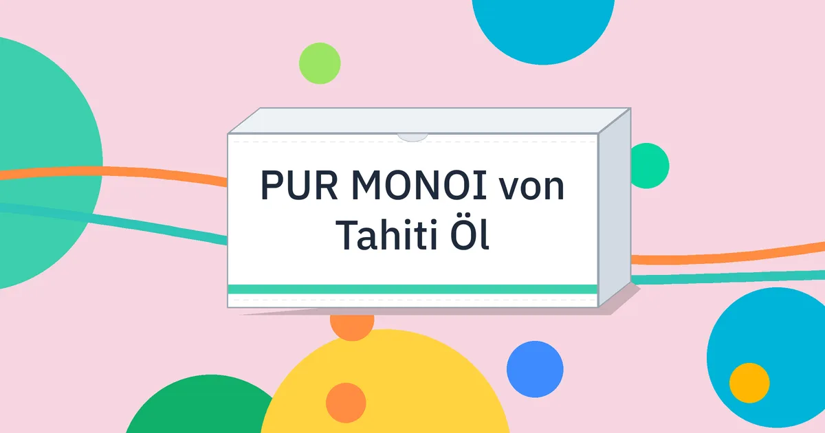 Symbolbild: Packung mit der Aufschrift PUR MONOI von Tahiti Öl (PZN 18016800) – Verfügbarkeit und Bezug in Apotheken in Frankfurt am Main