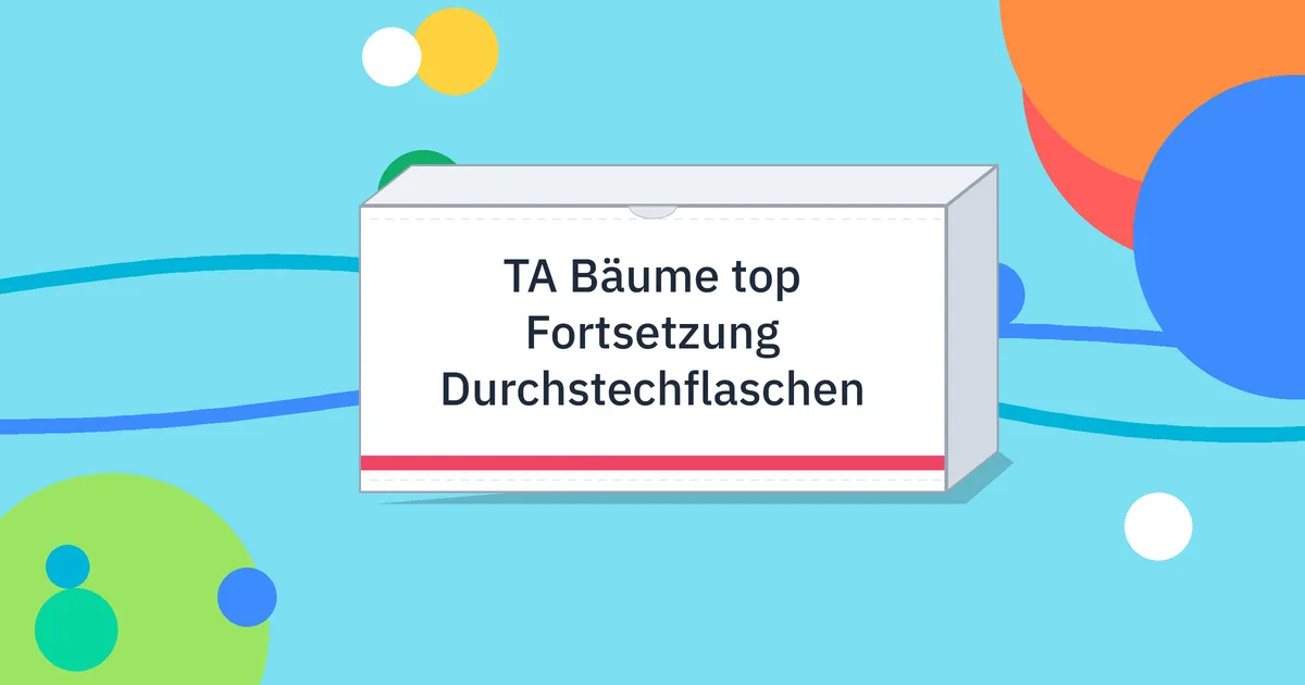 Symbolbild: Packung mit der Aufschrift TA Bäume top Fortsetzung Durchstechflaschen (PZN 03106880) – Verfügbarkeit und Bezug in Apotheken in Frankfurt am Main