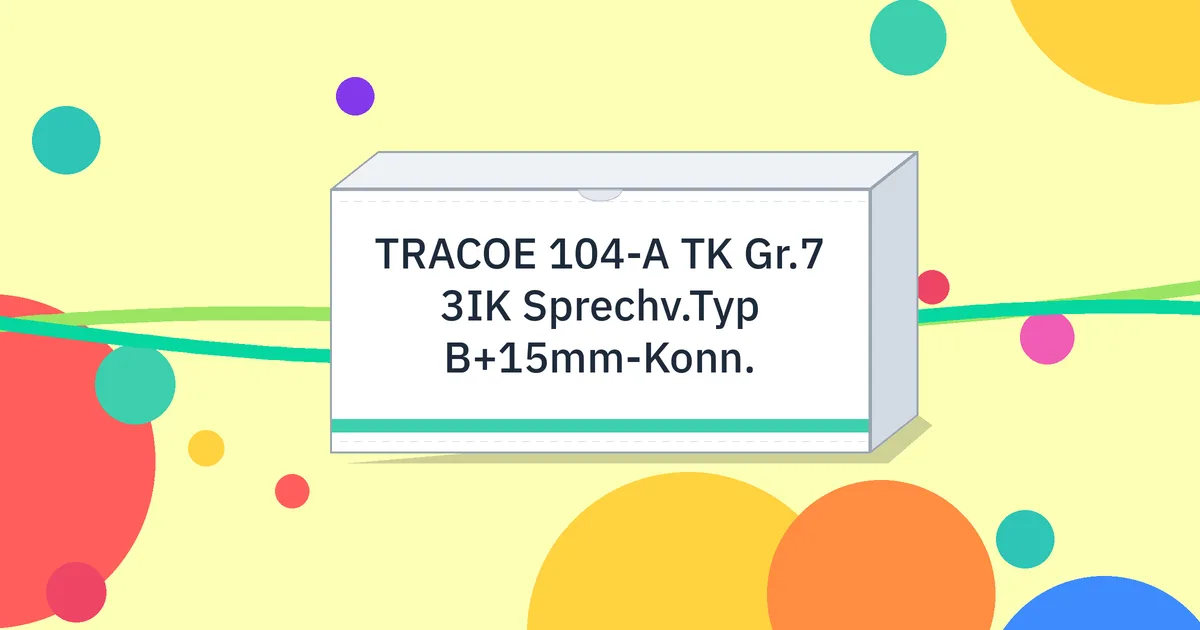 Symbolbild: Packung mit der Aufschrift TRACOE 104-A TK Gr.7 3IK Sprechv.Typ B+15mm-Konn. (PZN 02722737) – Verfügbarkeit und Bezug in Apotheken in Frankfurt am Main
