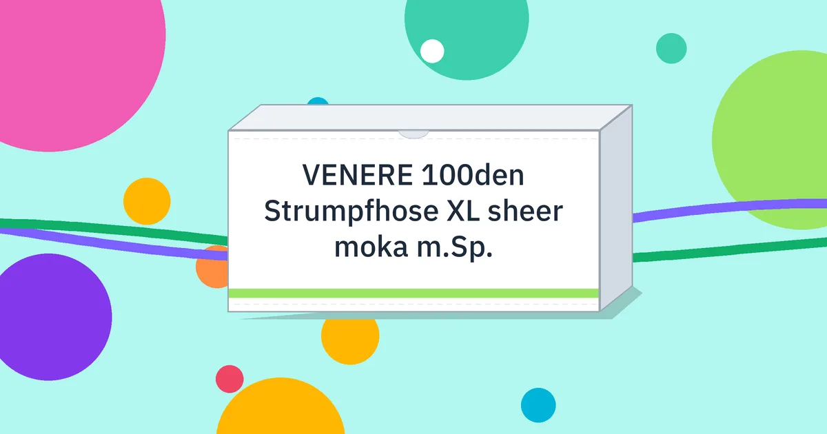 Symbolbild: Packung mit der Aufschrift VENERE 100den Strumpfhose XL sheer moka m.Sp. (PZN 16170796) – Verfügbarkeit und Bezug in Apotheken in Frankfurt am Main