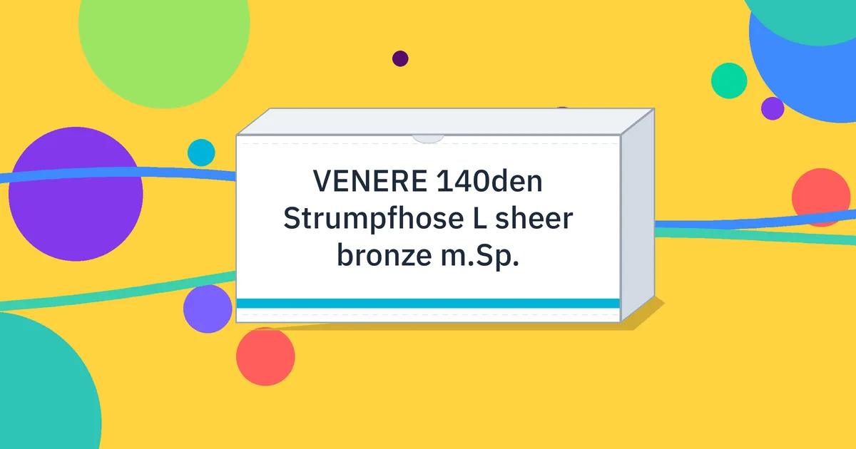 Symbolbild: Packung mit der Aufschrift VENERE 140den Strumpfhose L sheer bronze m.Sp. (PZN 16171577) – Verfügbarkeit und Bezug in Apotheken in Frankfurt am Main