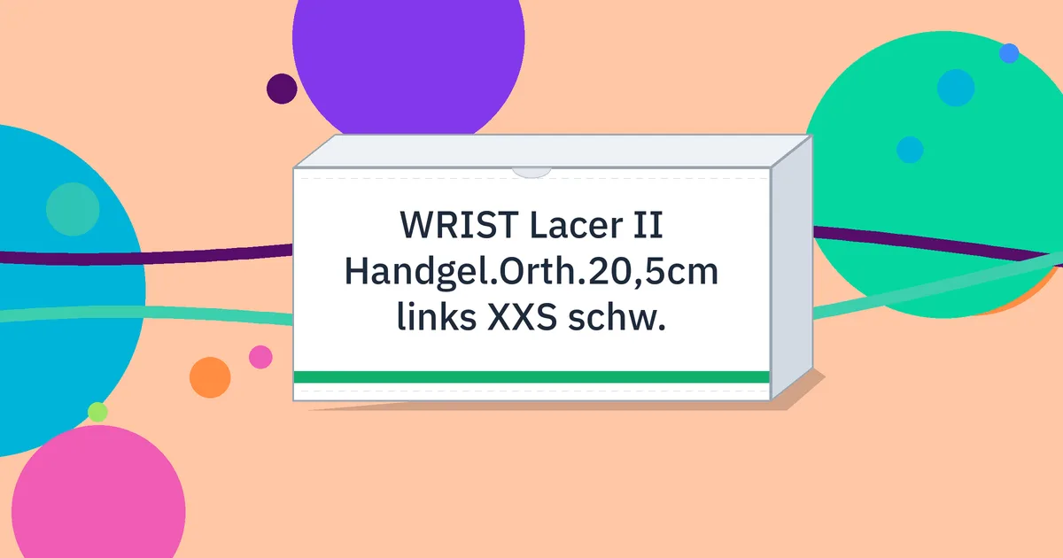 Symbolbild: Packung mit der Aufschrift WRIST Lacer II Handgel.Orth.20,5cm links XXS schw. (PZN 14048246) – Verfügbarkeit und Bezug in Apotheken in Frankfurt am Main