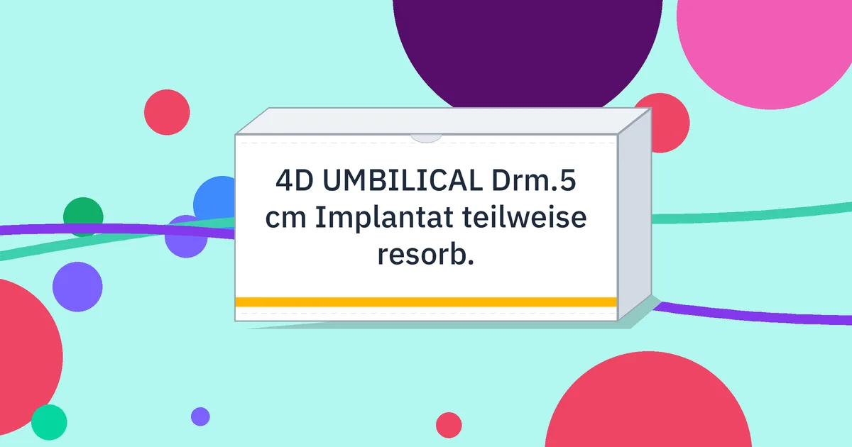 Symbolbild: Packung mit der Aufschrift 4D UMBILICAL Drm.5 cm Implantat teilweise resorb. (PZN 19504536) – Verfügbarkeit und Bezug in Apotheken in Frankfurt am Main