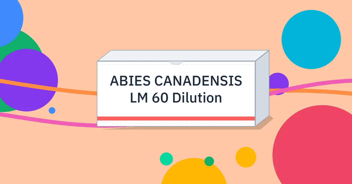 Symbolbild: Packung mit der Aufschrift ABIES CANADENSIS LM 60 Dilution (PZN 13259981) – Verfügbarkeit und Bezug in Apotheken in Frankfurt am Main