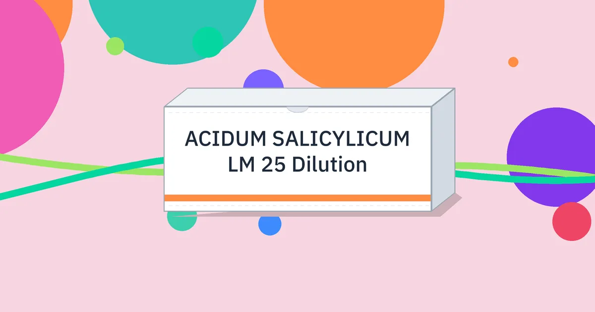 Symbolbild: Packung mit der Aufschrift ACIDUM SALICYLICUM LM 25 Dilution (PZN 13282282) – Verfügbarkeit und Bezug in Apotheken in Frankfurt am Main