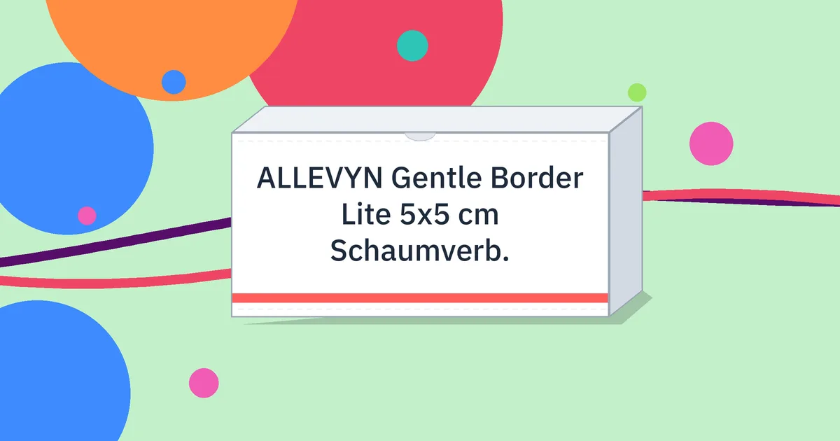 Symbolbild: Packung mit der Aufschrift ALLEVYN Gentle Border Lite 5x5 cm Schaumverb. (PZN 10054089) – Verfügbarkeit und Bezug in Apotheken in Frankfurt am Main