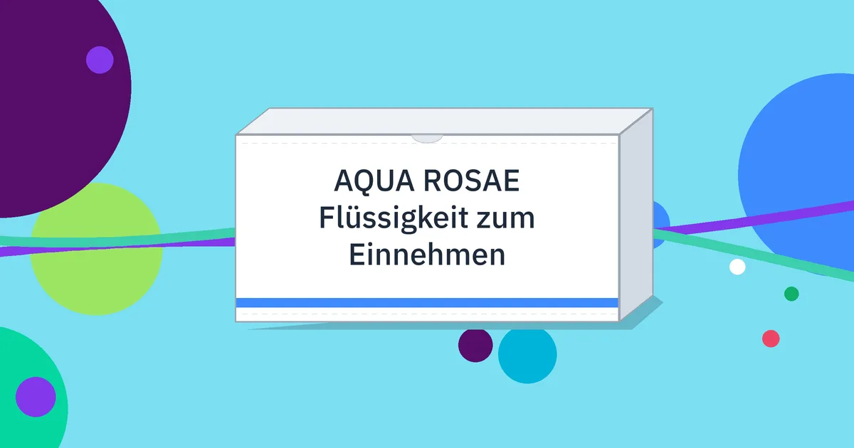 Symbolbild: Packung mit der Aufschrift AQUA ROSAE Flüssigkeit zum Einnehmen (PZN 15401035) – Verfügbarkeit und Bezug in Apotheken in Frankfurt am Main