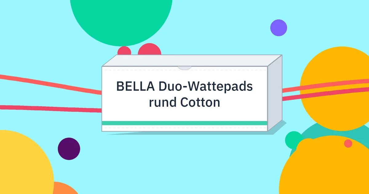 Symbolbild: Packung mit der Aufschrift BELLA Duo-Wattepads rund Cotton (PZN 11277213) – Verfügbarkeit und Bezug in Apotheken in Frankfurt am Main