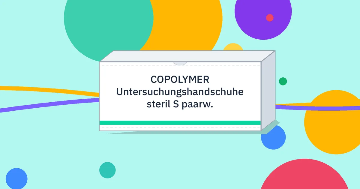 Symbolbild: Packung mit der Aufschrift COPOLYMER Untersuchungshandschuhe steril S paarw. (PZN 20361177) – Verfügbarkeit und Bezug in Apotheken in Frankfurt am Main