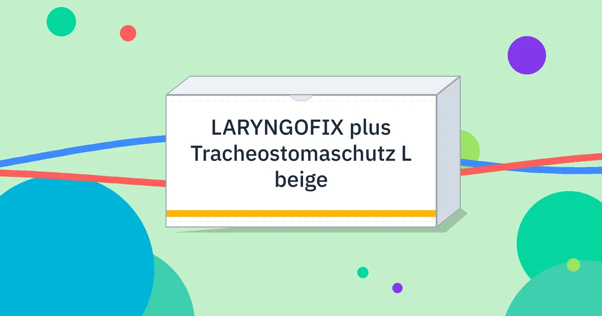 Symbolbild: Packung mit der Aufschrift LARYNGOFIX plus Tracheostomaschutz L beige (PZN 17925015) – Verfügbarkeit und Bezug in Apotheken in Frankfurt am Main