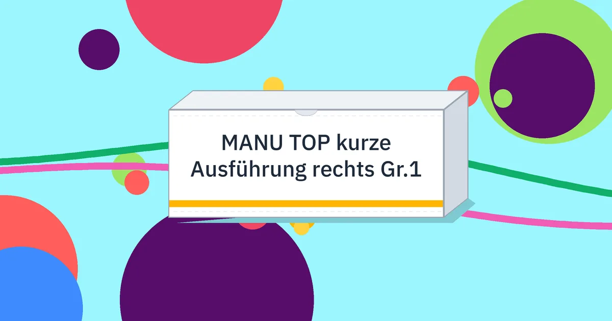 Symbolbild: Packung mit der Aufschrift MANU TOP kurze Ausführung rechts Gr.1 (PZN 02885385) – Verfügbarkeit und Bezug in Apotheken in Frankfurt am Main