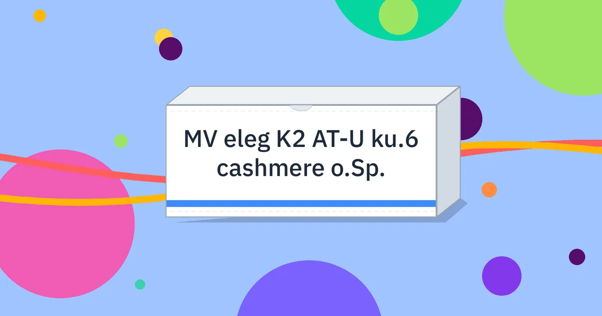 Symbolbild: Packung mit der Aufschrift MV eleg K2 AT-U ku.6 cashmere o.Sp. (PZN 15291598) – Verfügbarkeit und Bezug in Apotheken in Frankfurt am Main