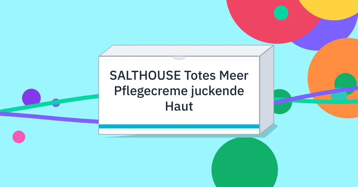 Symbolbild: Packung mit der Aufschrift SALTHOUSE Totes Meer Pflegecreme juckende Haut (PZN 20019616) – Verfügbarkeit und Bezug in Apotheken in Frankfurt am Main