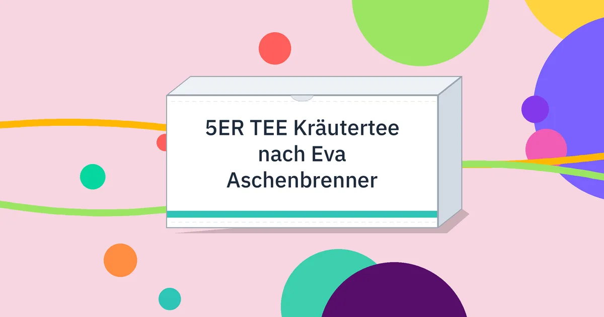 Symbolbild: Packung mit der Aufschrift 5ER TEE Kräutertee nach Eva Aschenbrenner (PZN 00249395) – Verfügbarkeit und Bezug in Apotheken in Frankfurt am Main