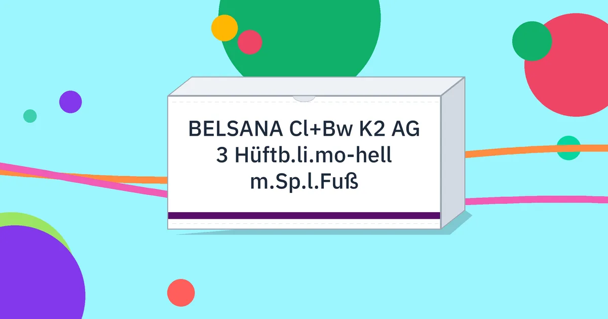 Symbolbild: Packung mit der Aufschrift BELSANA Cl+Bw K2 AG 3 Hüftb.li.mo-hell m.Sp.l.Fuß (PZN 12254496) – Verfügbarkeit und Bezug in Apotheken in Frankfurt am Main