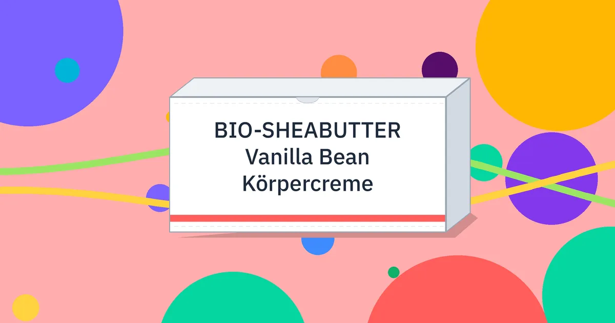 Symbolbild: Packung mit der Aufschrift BIO-SHEABUTTER Vanilla Bean Körpercreme (PZN 17415633) – Verfügbarkeit und Bezug in Apotheken in Frankfurt am Main