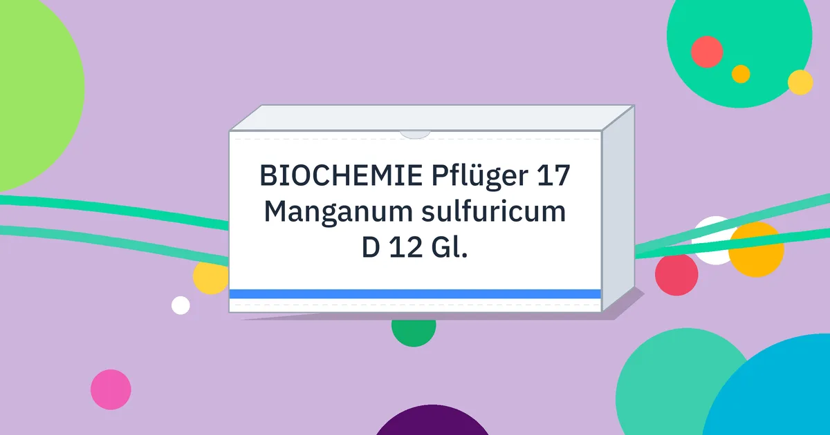 Symbolbild: Packung mit der Aufschrift BIOCHEMIE Pflüger 17 Manganum sulfuricum D 12 Gl. (PZN 17278314) – Verfügbarkeit und Bezug in Apotheken in Frankfurt am Main