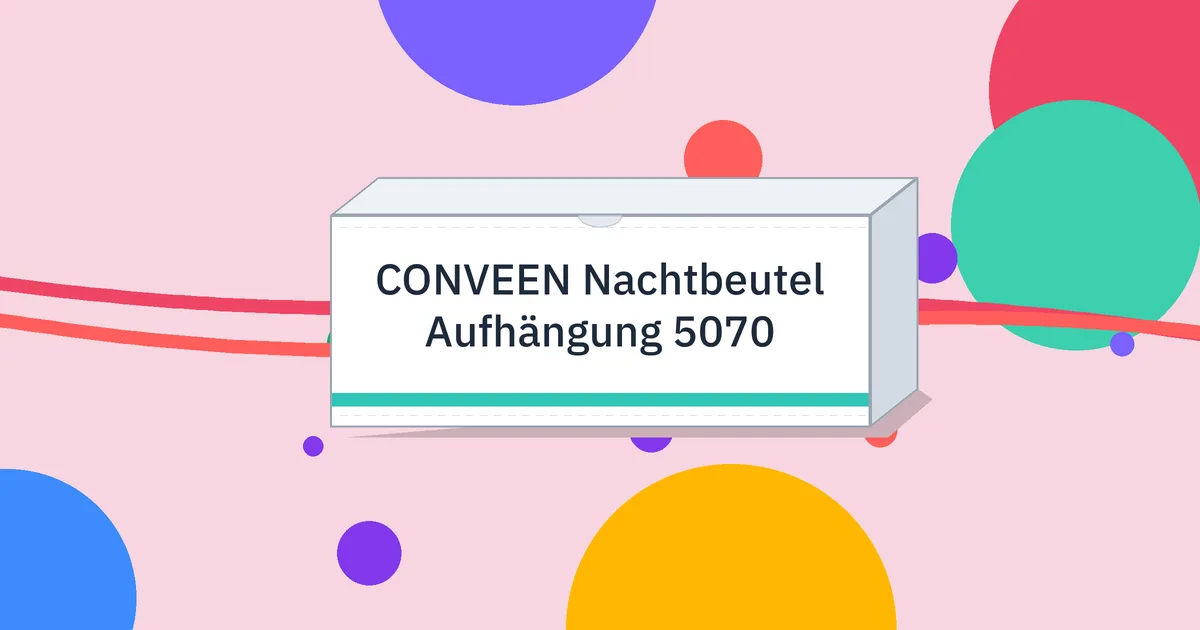 Symbolbild: Packung mit der Aufschrift CONVEEN Nachtbeutel Aufhängung 5070 (PZN 07733674) – Verfügbarkeit und Bezug in Apotheken in Frankfurt am Main