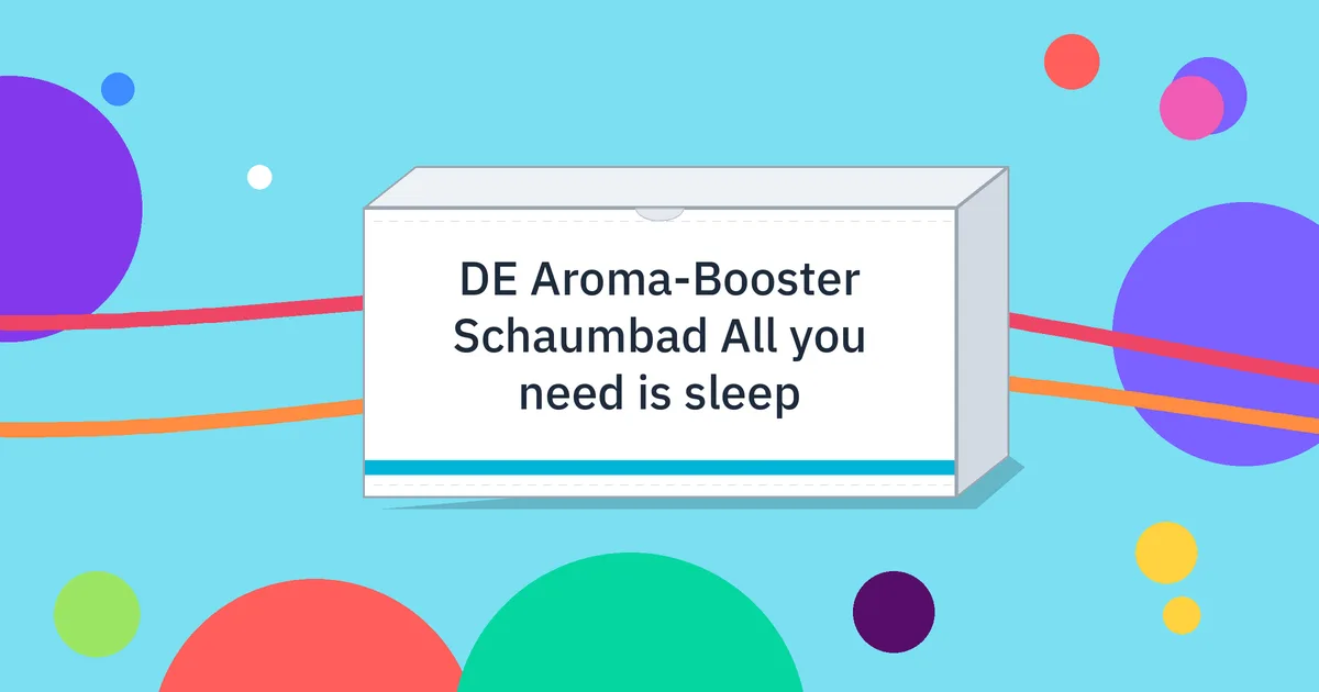 Symbolbild: Packung mit der Aufschrift DE Aroma-Booster Schaumbad All you need is sleep (PZN 18771821) – Verfügbarkeit und Bezug in Apotheken in Frankfurt am Main
