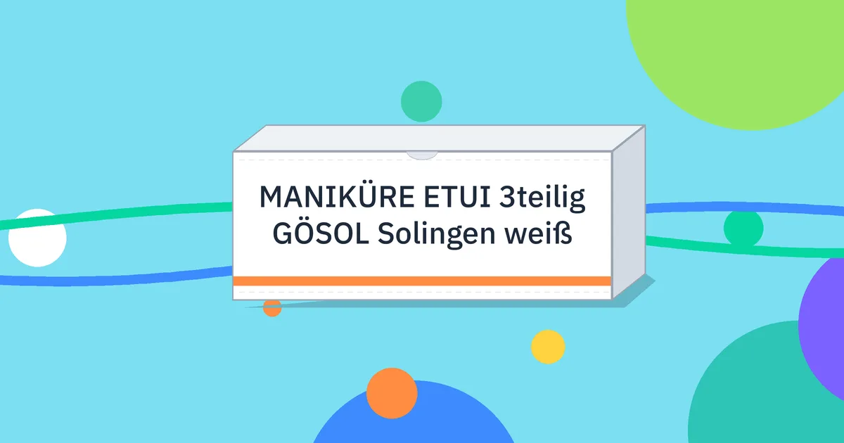 Symbolbild: Packung mit der Aufschrift MANIKÜRE ETUI 3teilig GÖSOL Solingen weiß (PZN 10350741) – Verfügbarkeit und Bezug in Apotheken in Frankfurt am Main