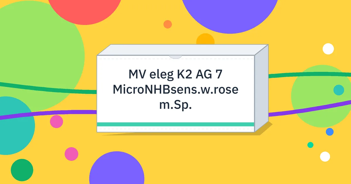 Symbolbild: Packung mit der Aufschrift MV eleg K2 AG 7 MicroNHBsens.w.rose m.Sp. (PZN 15725111) – Verfügbarkeit und Bezug in Apotheken in Frankfurt am Main