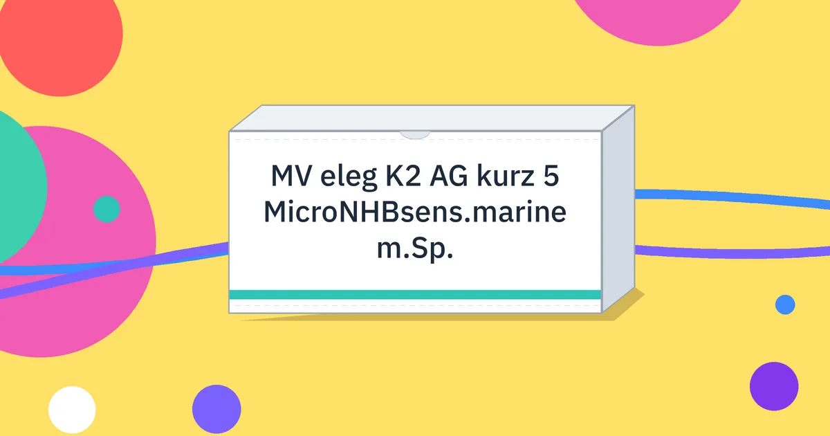 Symbolbild: Packung mit der Aufschrift MV eleg K2 AG kurz 5 MicroNHBsens.marine m.Sp. (PZN 15710463) – Verfügbarkeit und Bezug in Apotheken in Frankfurt am Main