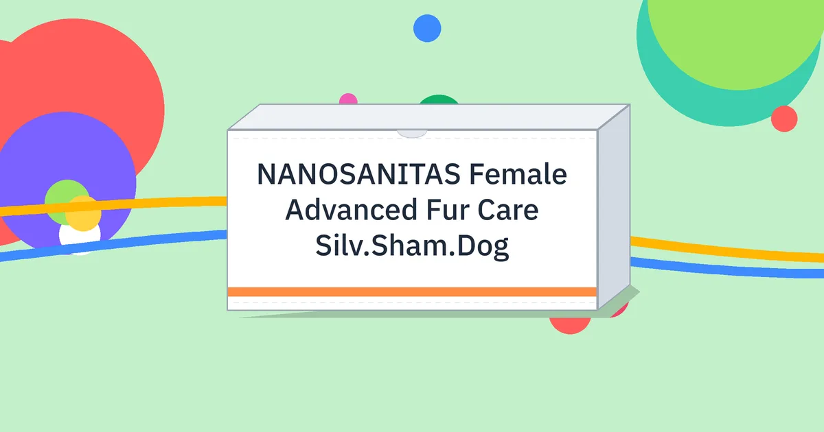 Symbolbild: Packung mit der Aufschrift NANOSANITAS Female Advanced Fur Care Silv.Sham.Dog (PZN 19195928) – Verfügbarkeit und Bezug in Apotheken in Frankfurt am Main