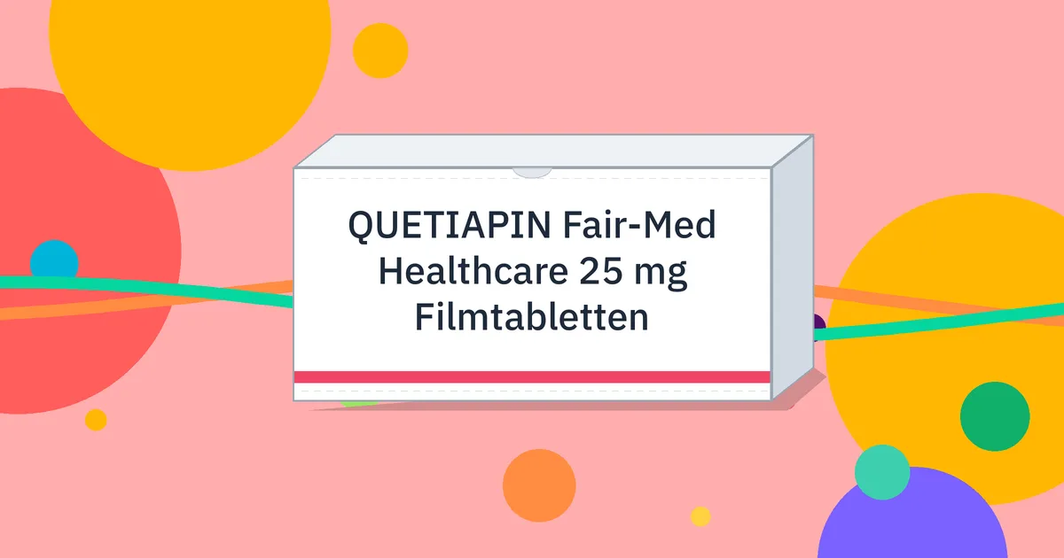Symbolbild: Packung mit der Aufschrift QUETIAPIN Fair-Med Healthcare 25 mg Filmtabletten (PZN 14167755) – Verfügbarkeit und Bezug in Apotheken in Frankfurt am Main