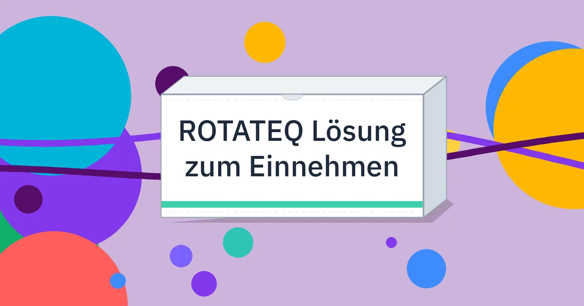 Symbolbild: Packung mit der Aufschrift ROTATEQ Lösung zum Einnehmen (PZN 01851740) – Verfügbarkeit und Bezug in Apotheken in Frankfurt am Main