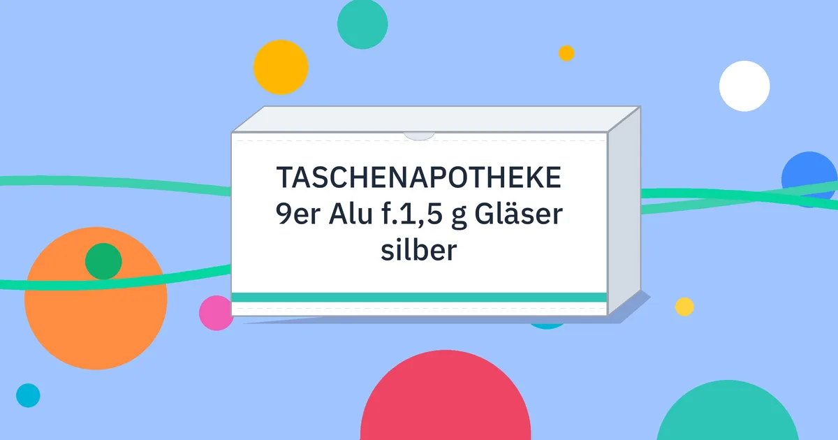 Symbolbild: Packung mit der Aufschrift TASCHENAPOTHEKE 9er Alu f.1,5 g Gläser silber (PZN 09747999) – Verfügbarkeit und Bezug in Apotheken in Frankfurt am Main