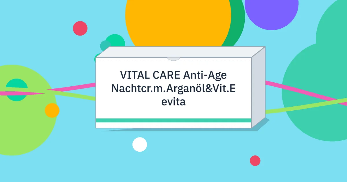 Symbolbild: Packung mit der Aufschrift VITAL CARE Anti-Age Nachtcr.m.Arganöl&Vit.E evita (PZN 19961357) – Verfügbarkeit und Bezug in Apotheken in Frankfurt am Main
