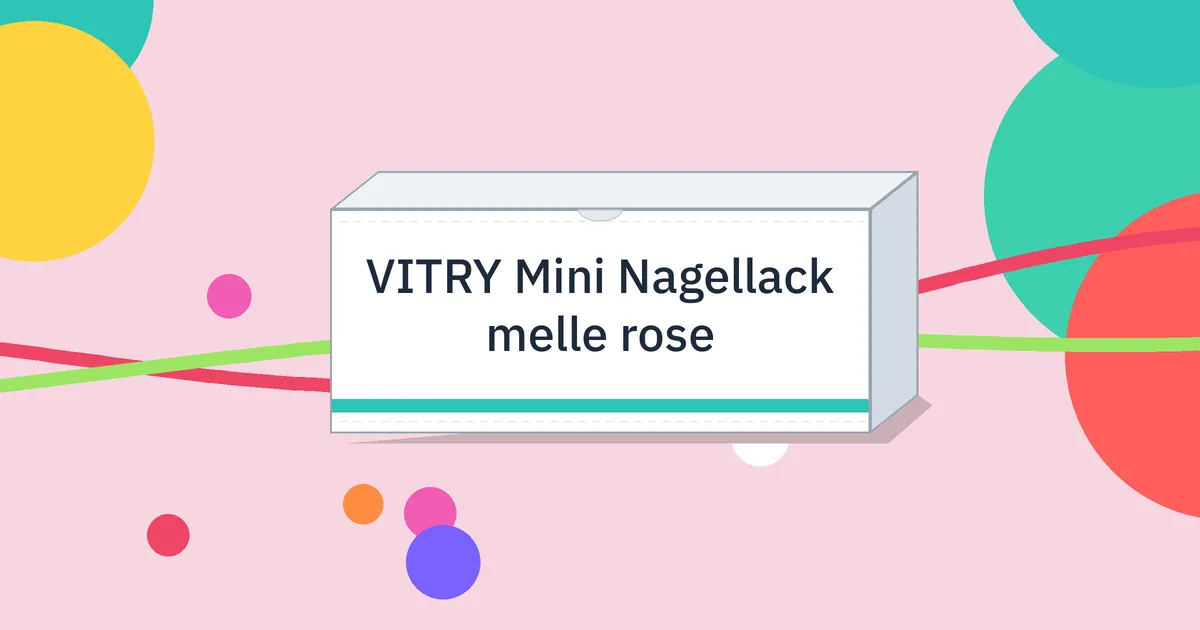 Symbolbild: Packung mit der Aufschrift VITRY Mini Nagellack melle rose (PZN 05124327) – Verfügbarkeit und Bezug in Apotheken in Frankfurt am Main