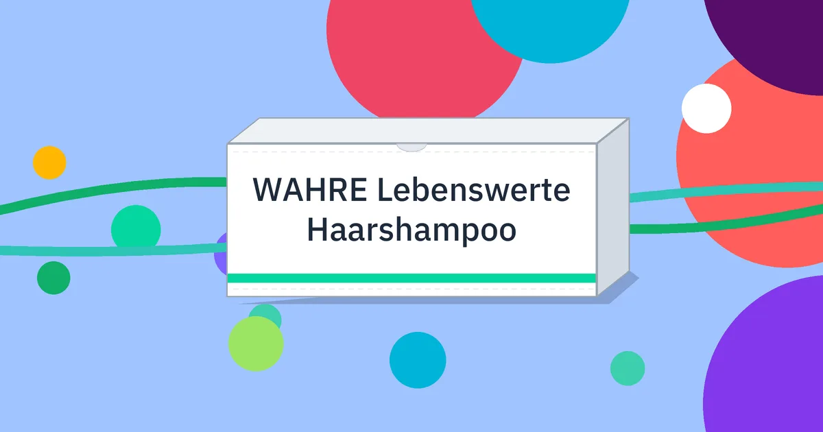 Symbolbild: Packung mit der Aufschrift WAHRE Lebenswerte Haarshampoo (PZN 20646709) – Verfügbarkeit und Bezug in Apotheken in Frankfurt am Main