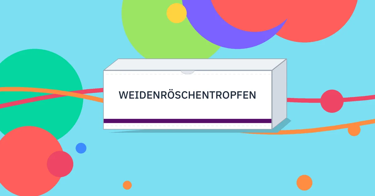 Symbolbild: Packung mit der Aufschrift WEIDENRÖSCHENTROPFEN (PZN 11366891) – Verfügbarkeit und Bezug in Apotheken in Frankfurt am Main