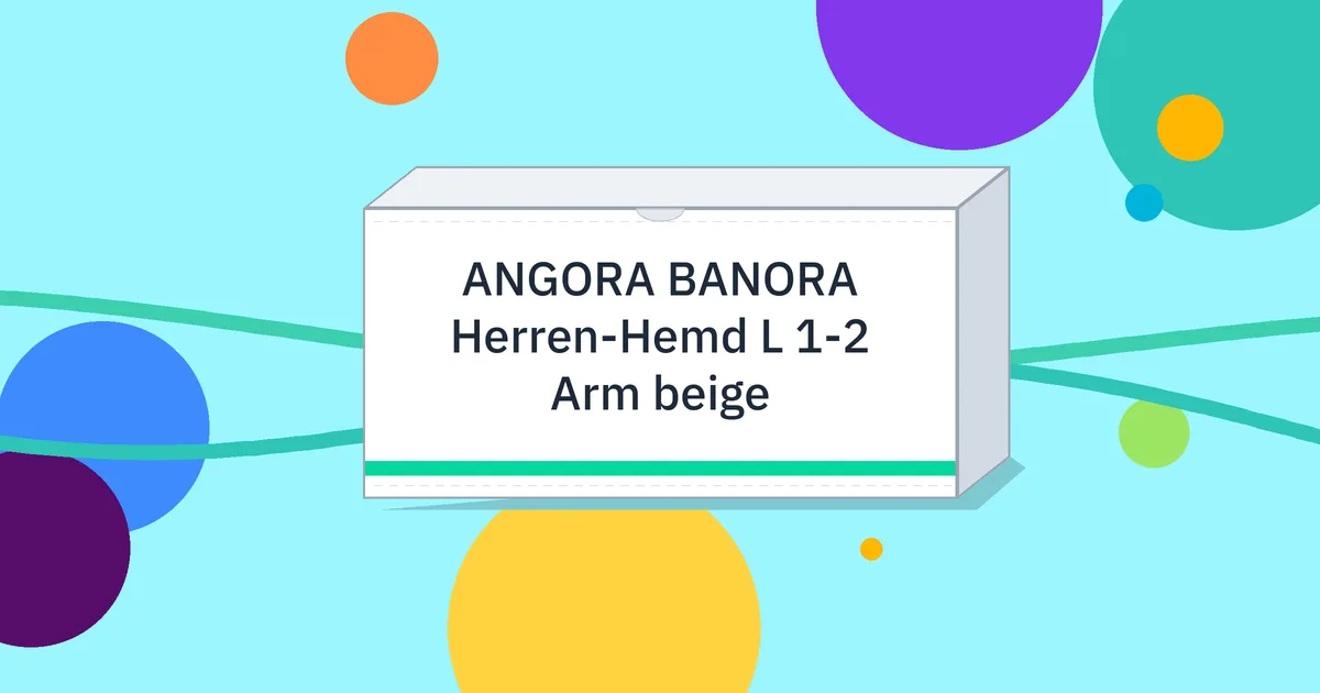Symbolbild: Packung mit der Aufschrift ANGORA BANORA Herren-Hemd L 1-2 Arm beige (PZN 01537908) – Verfügbarkeit und Bezug in Apotheken in Frankfurt am Main