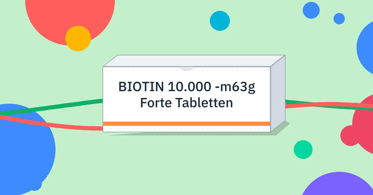 Symbolbild: Packung mit der Aufschrift BIOTIN 10.000 -m63g Forte Tabletten (PZN 12465945) – Verfügbarkeit und Bezug in Apotheken in Frankfurt am Main
